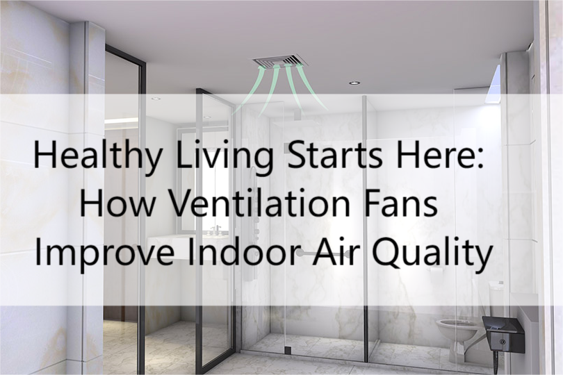 Airflow Revolution: Cutting-Edge Ventilation Fans for Every Home - Wintek