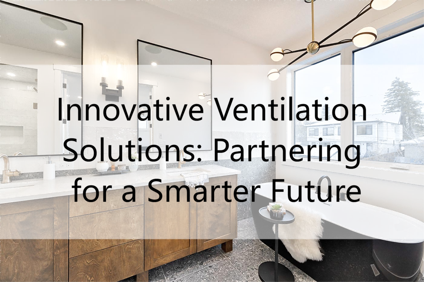 Innovative Ventilation Solutions: Partnering for a Smarter Future - Wintek